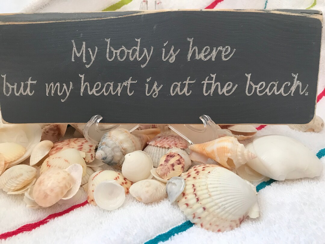 Wooden Engraved Sign My Body is Here Buy My Heart is at the Beach ...