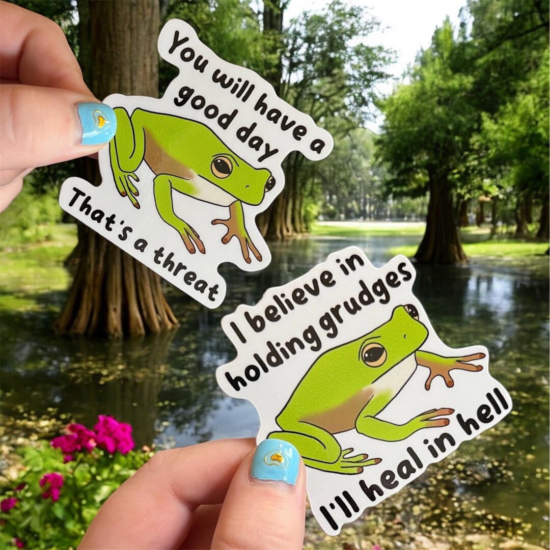 3 Inch Frog Memes | You Will Have a Good Day, That’s a Threat | I ...