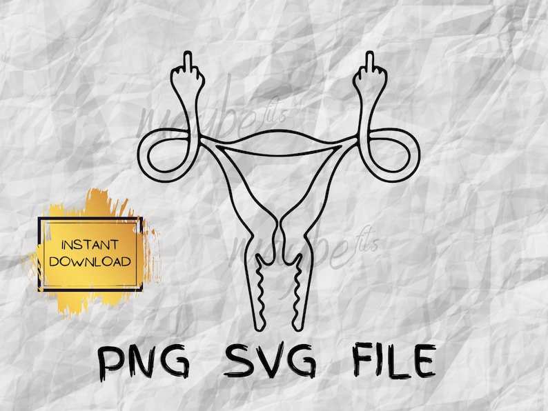 Middle Finger Uterus Svgpng Uterus Finger Svg Angry Uterus - Etsy Ireland