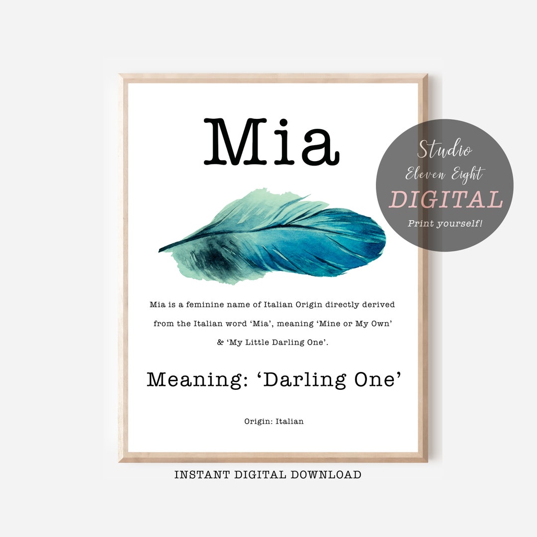 Mia Name Meaning Printable With Blue Green Feather Typewriter Font, Mia ...