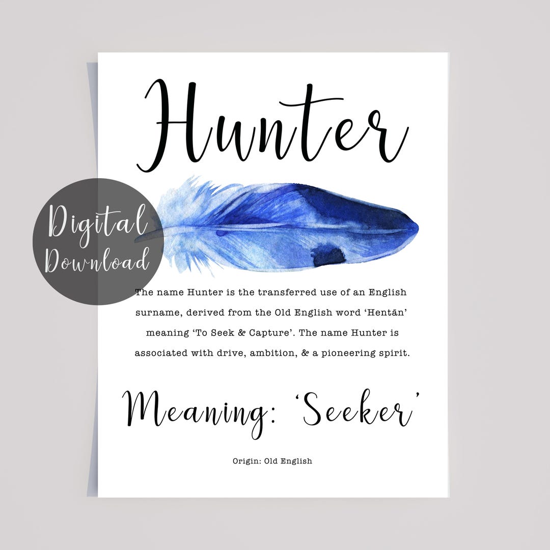 Hunter Name Meaning Printable: Blue Feather (digital Download) - Etsy