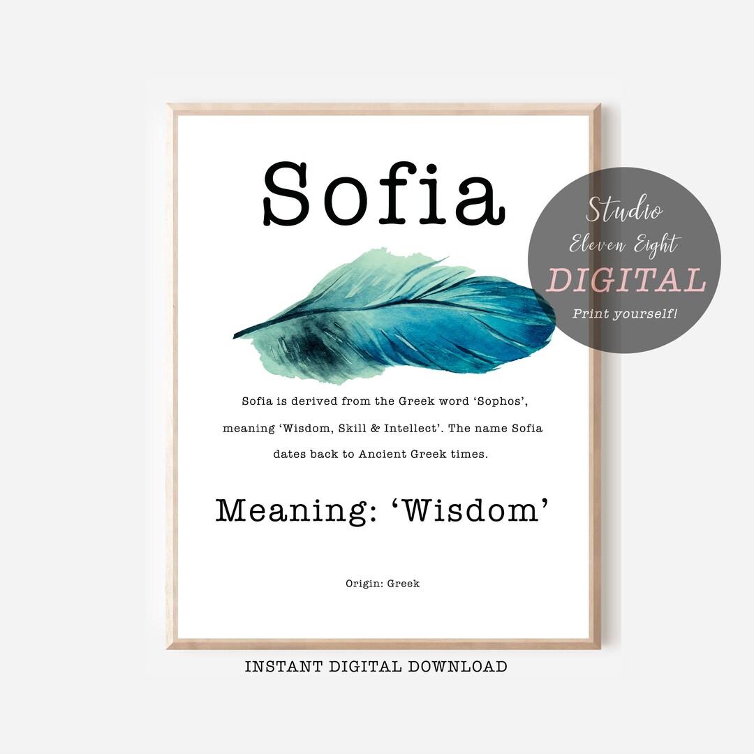 Sofia Name Meaning Printable With Blue Green Feather Typewriter Font ...