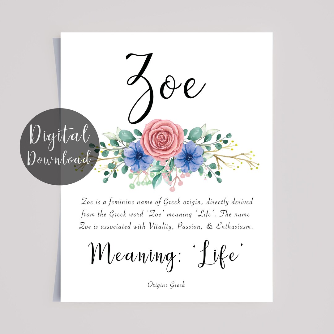 Zoe Name Meaning Printable With Pink and Blue Flowers and Calligraphy ...