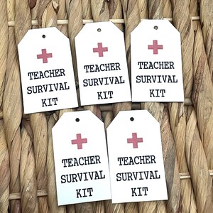 TAGS ONLY, Teacher Survival Kit, Teacher Survival Kit Tags, Back to ...