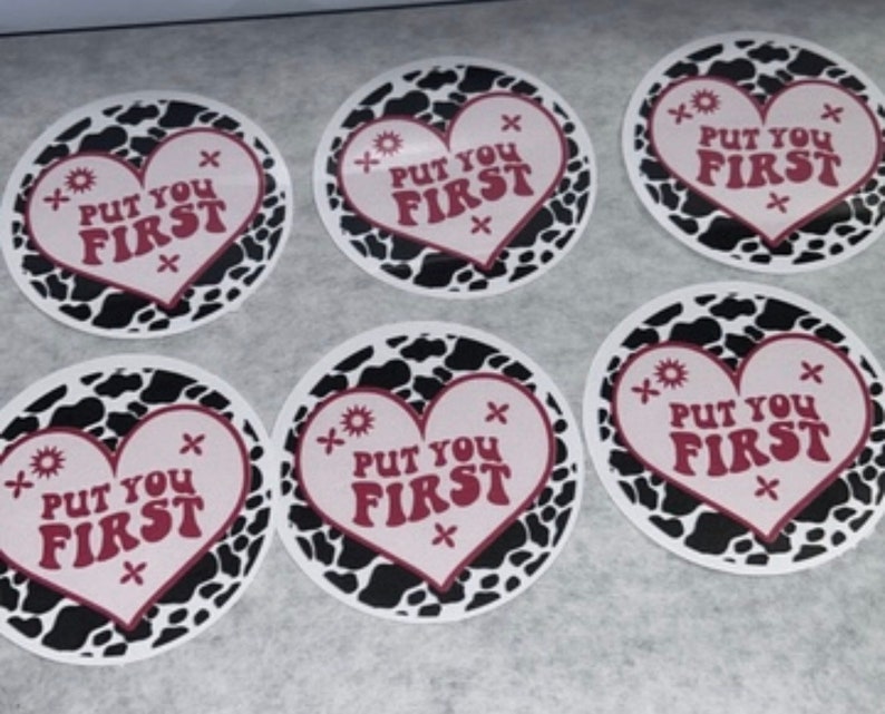 Put You First Sticker Self Love Sticker Motivational - Etsy