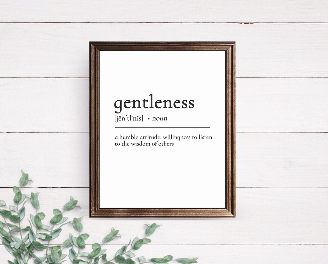 Gentleness Definition Print: Fruit of the Spirit Wall Art (digital ...