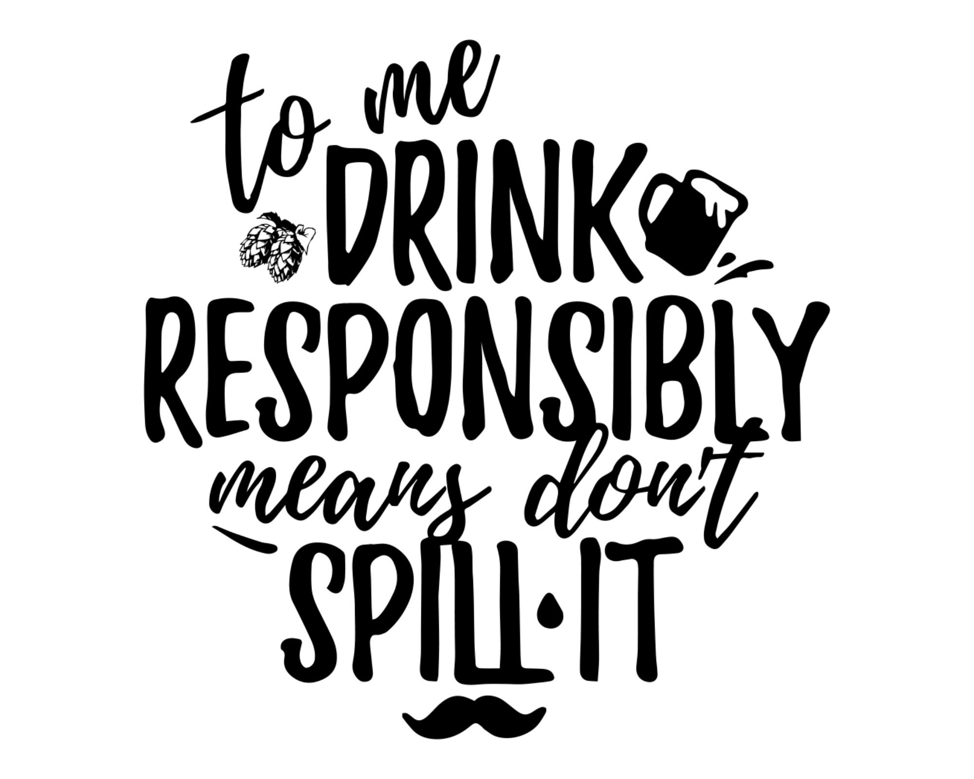 Can Cooler Graphics - Dont Spill It - SVG, PNG Files for Cricut, HTV ...