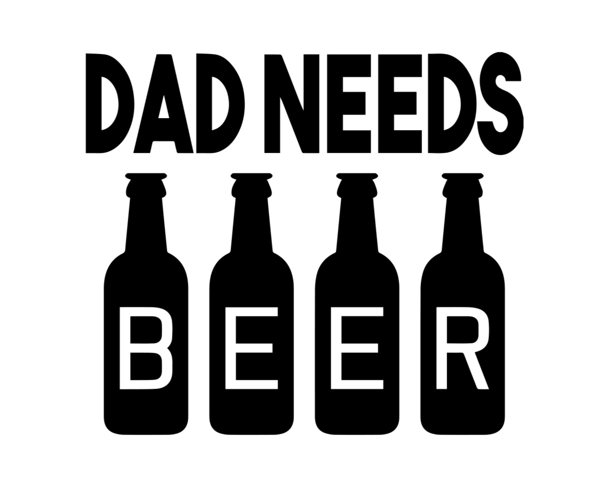 Can Cooler Graphics Dad Needs Beer SVG PNG Files for - Etsy