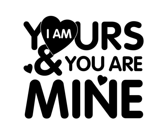 Can Cooler Graphics I Am Your and You Are Mine SVG PNG | Etsy