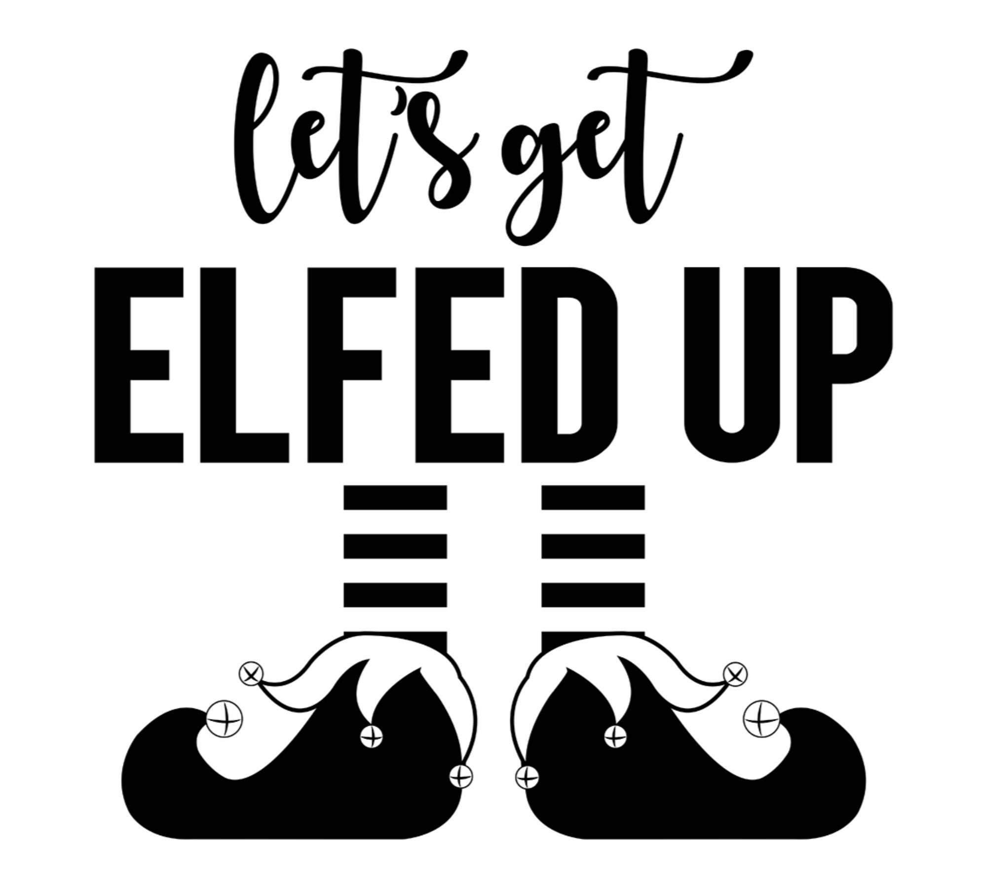 Can Cooler Graphics Lets Get Elfed up SVG PNG Files for - Etsy