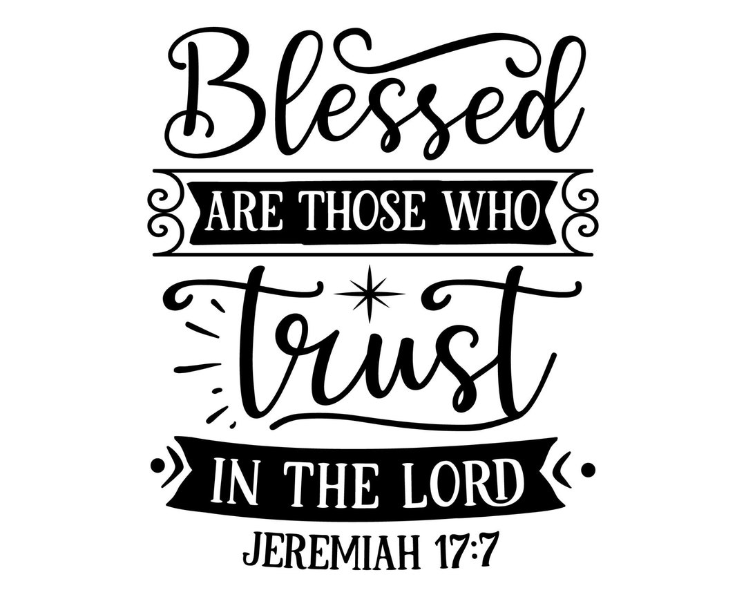 Can Cooler Graphics - Blessed Are Those Who Trust in the Lord - SVG ...