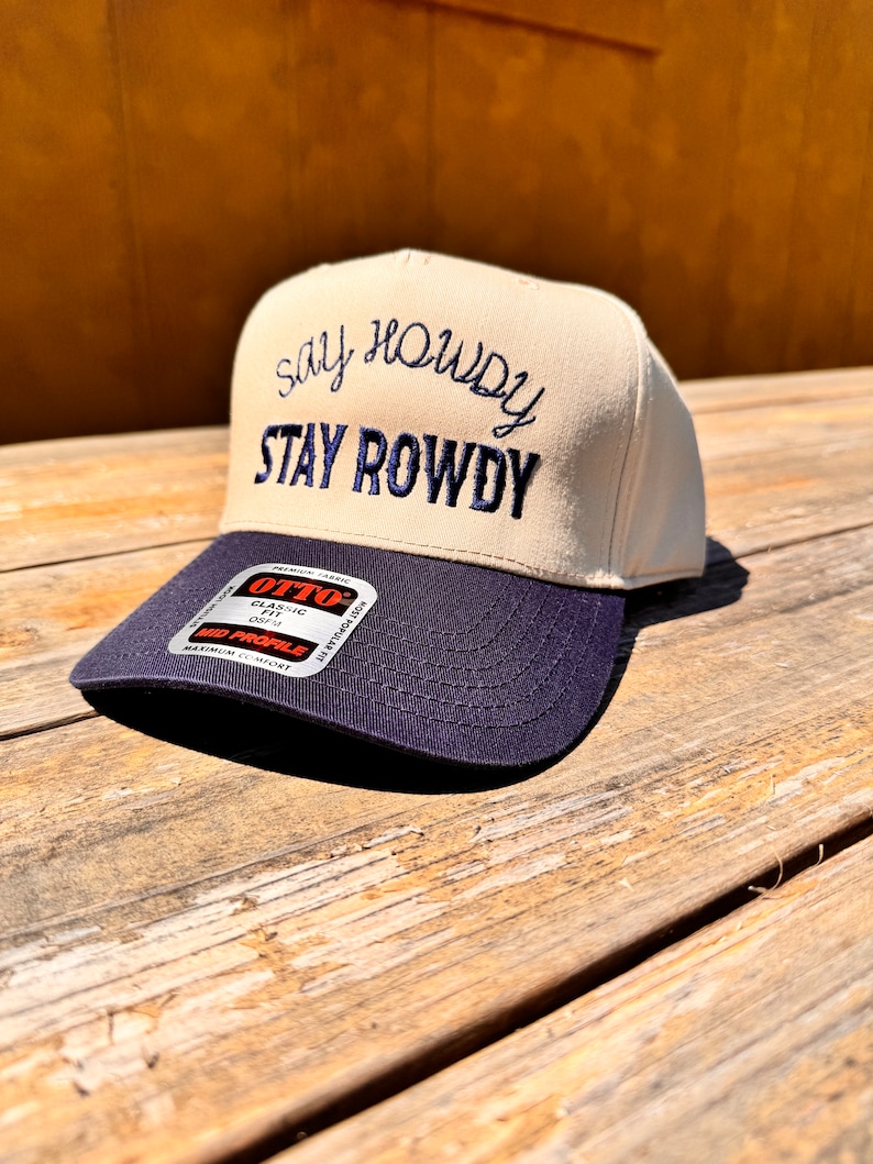 SAY HOWDY Stay Rowdy - Etsy