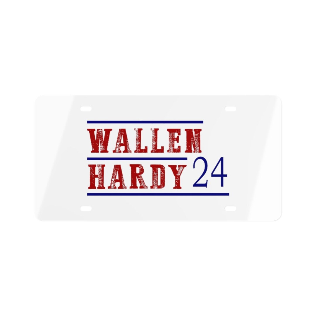 Wallen Hardy for President 2024 License Plate - Etsy