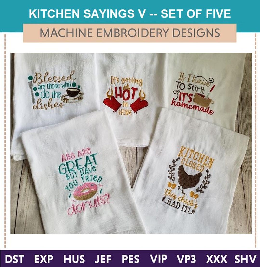 Funny Kitchen Sayings V -- Machine Embroidery Designs: Set of 6 (5x7 ...