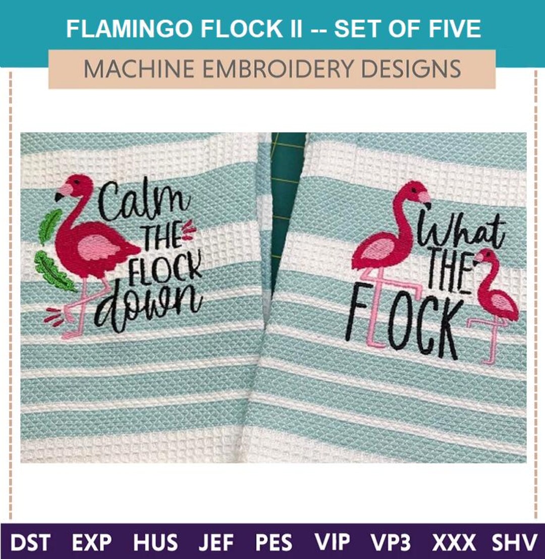 Flamingo Flock II -- Machine Embroidery Designs: Set of Five (4x4, 5x7 ...