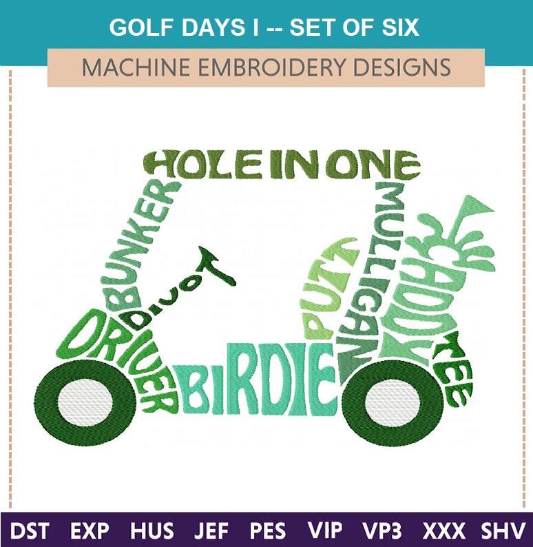 Golf Days I -- Machine Embroidery Designs: Set of Six (4x4, 5x7 Hoops ...