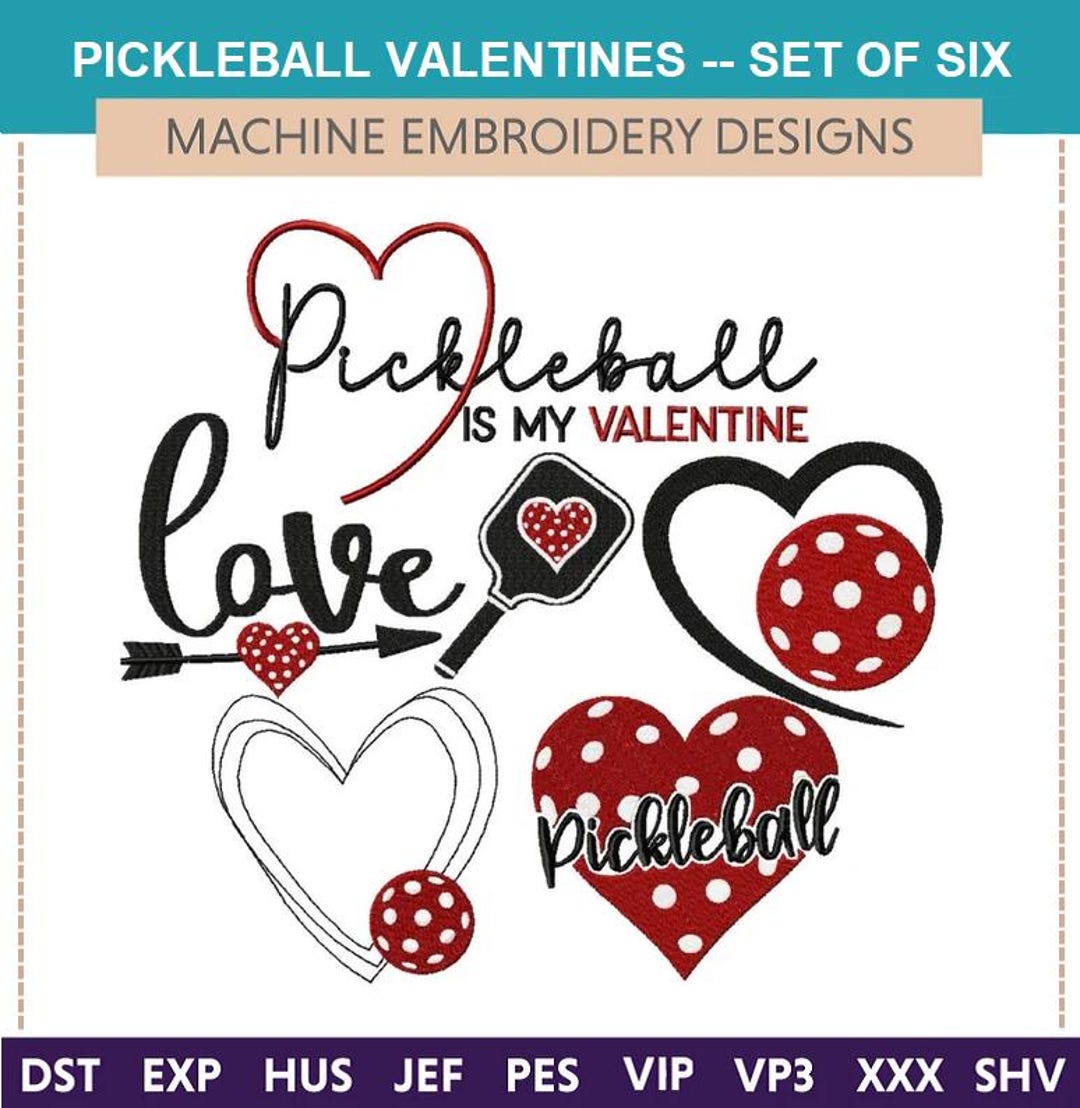 Pickle Ball Valentines I "machine Embroidery Designs" (set of Six ...