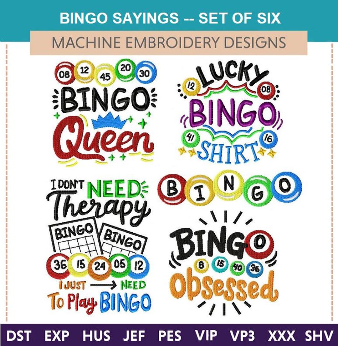 Bingo Sayings -- Machine Embroidery Designs: Set of Six (4x4, 5x7 ...