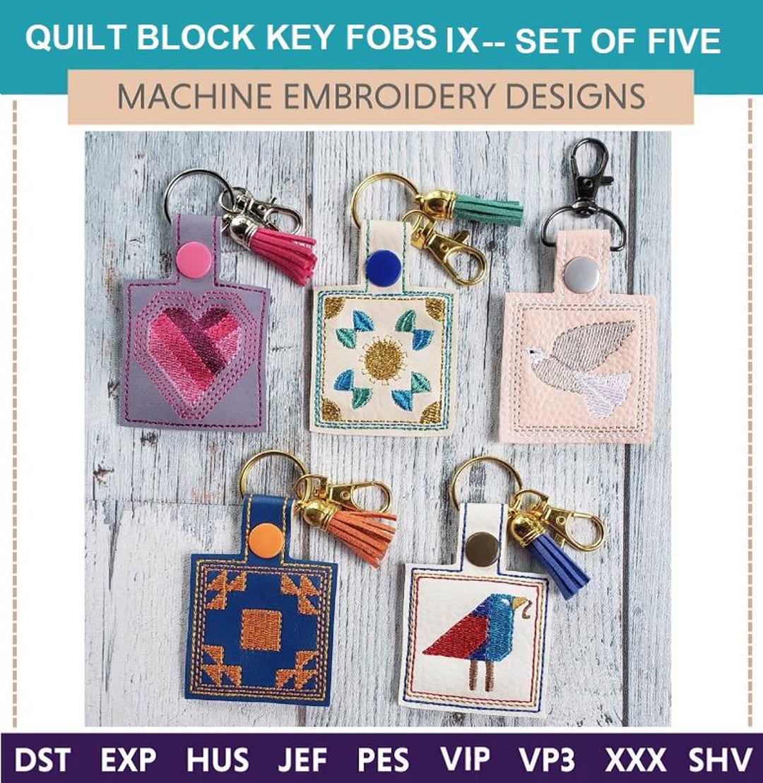 Quilt Block Key Fobs Machine Embroidery Design (set of Five) (4x4 Hoop ...