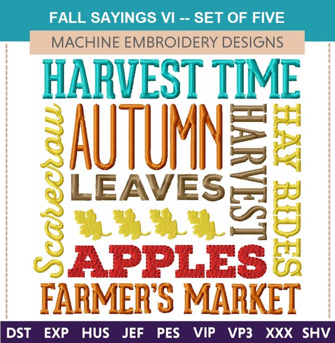 Fall Sayings VI -- Machine Embroidery Designs: "harvest Time" (set of ...