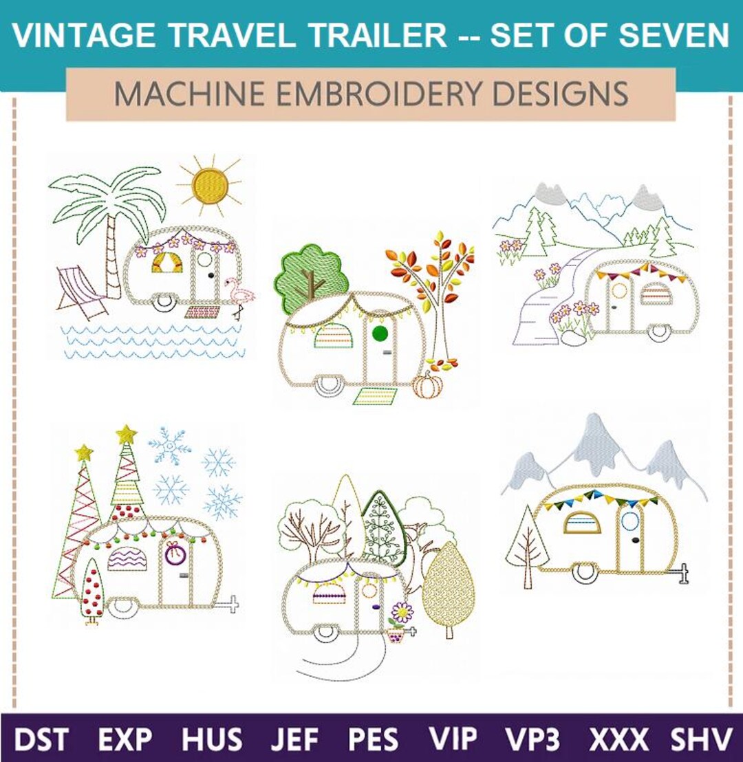 Vintage Travel Trailers "machine Embroidery Designs" (set of Seven) RV ...