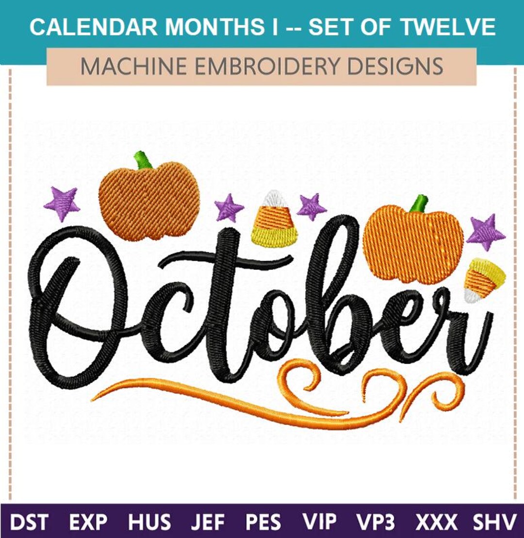 Calendar Months I -- Machine Embroidery Designs: Set of Twelve (4x4 ...