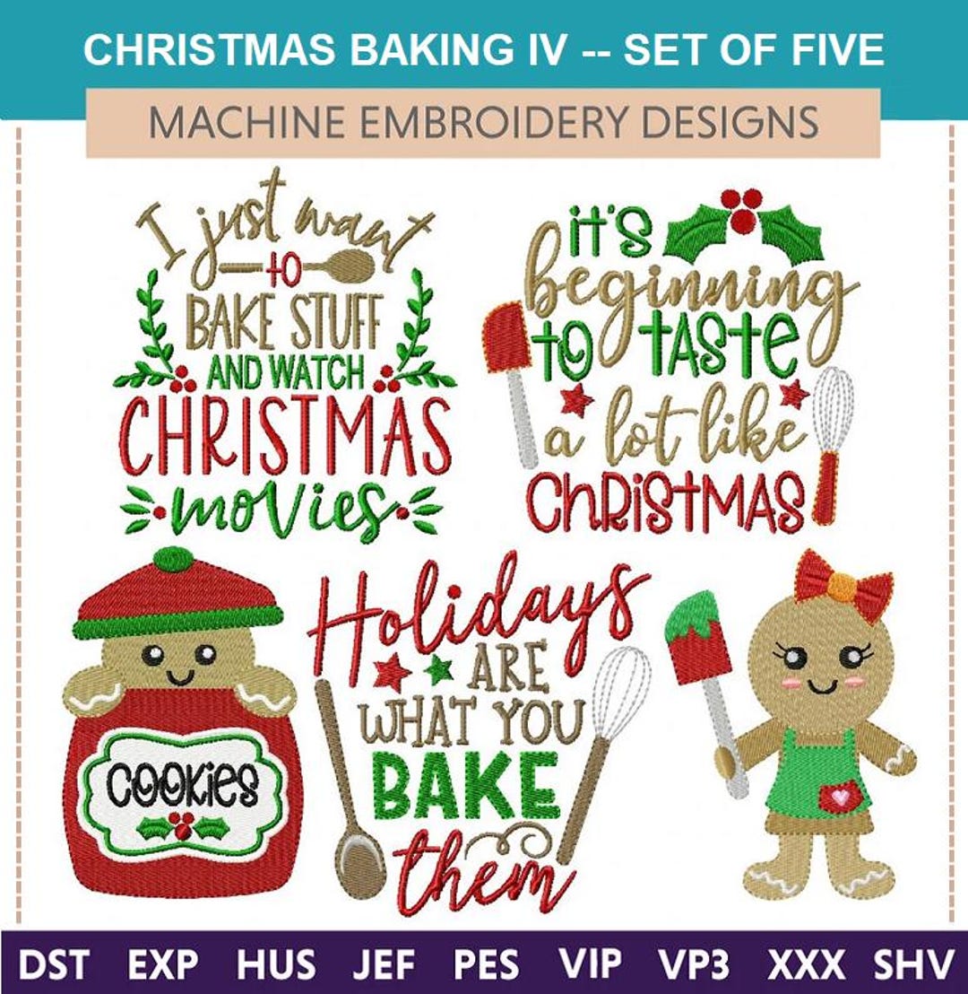 Christmas Baking IV "machine Embroidery Designs" (set of Five) Holiday ...