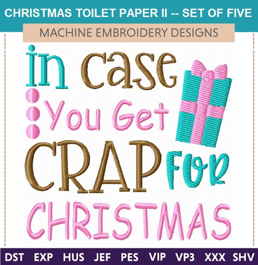 Christmas Toilet Paper II "machine Embroidery Designs" (set of Five ...