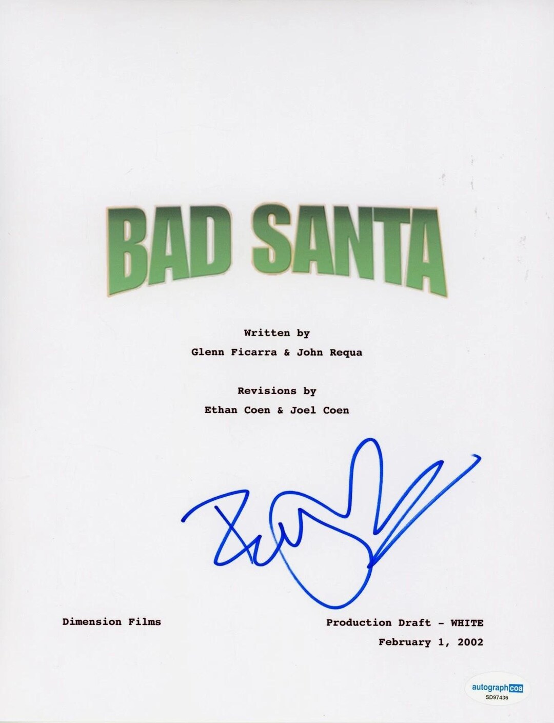 Billy Bob Thornton Autographed Signed Bad Santa Full Movie Script ACOA ...