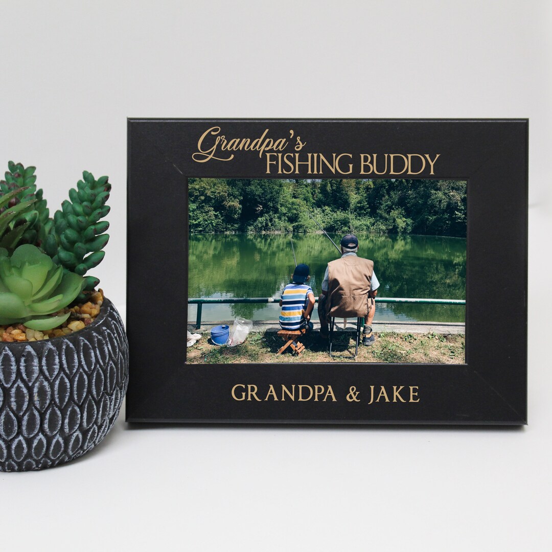 Grandpa's Fishing Buddy Picture Frame Personalized Grandpa Fishing ...