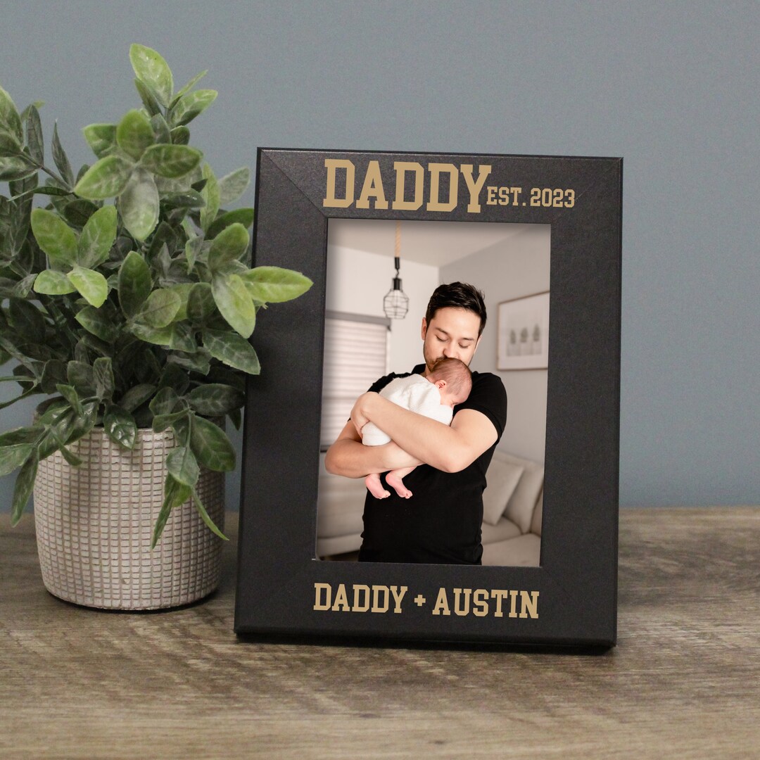 Daddy Est 2024 Picture Frame Personalized Daddy Picture Frame New Dad ...