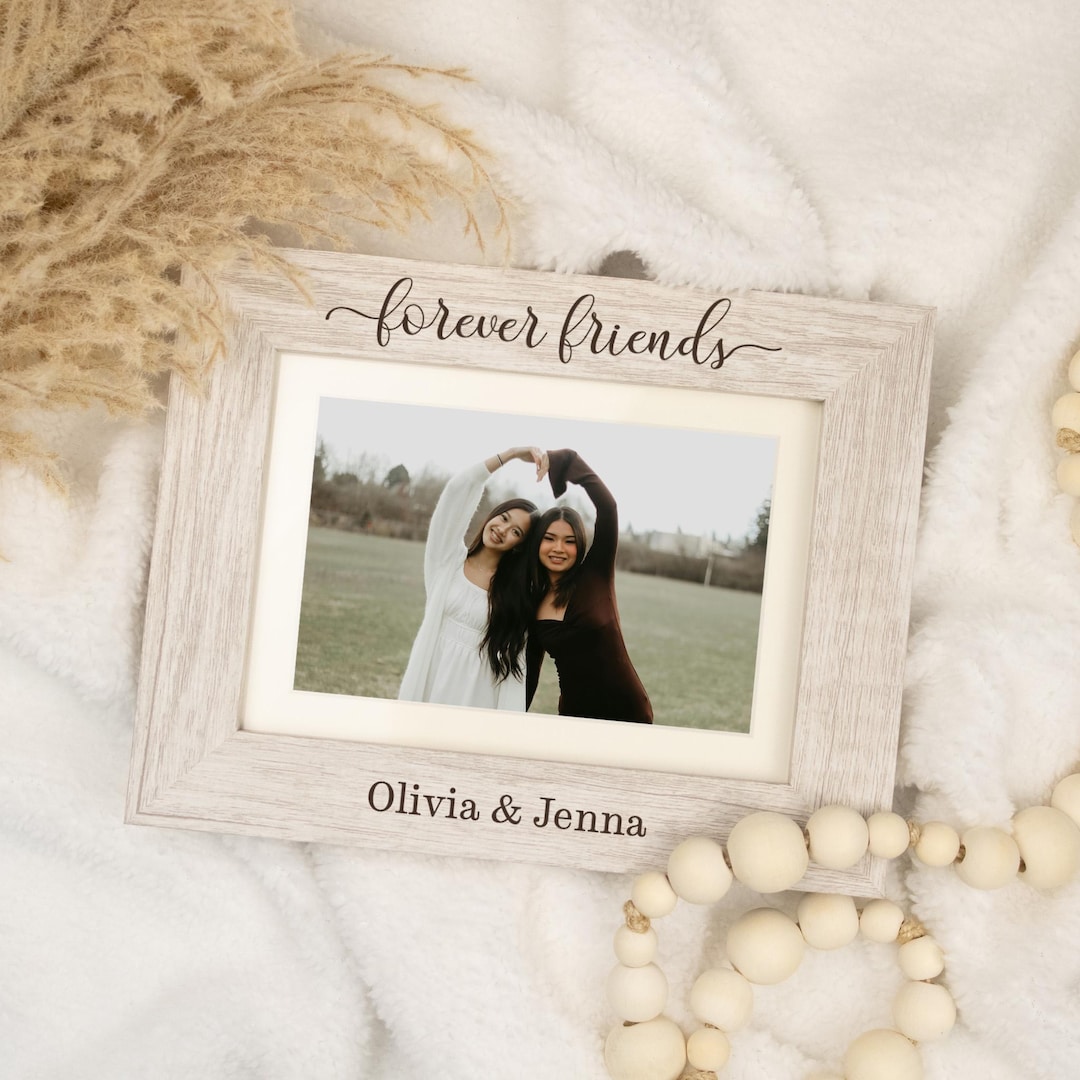 Personalized Friends Picture Frame | Forever Friend Picture Frame ...