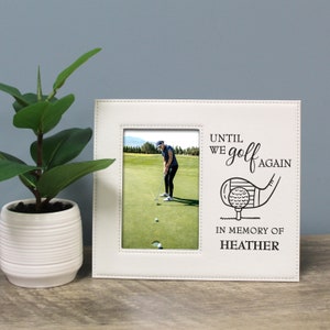 Until We Golf Again Memorial Picture Frame | Personalized Golfer ...