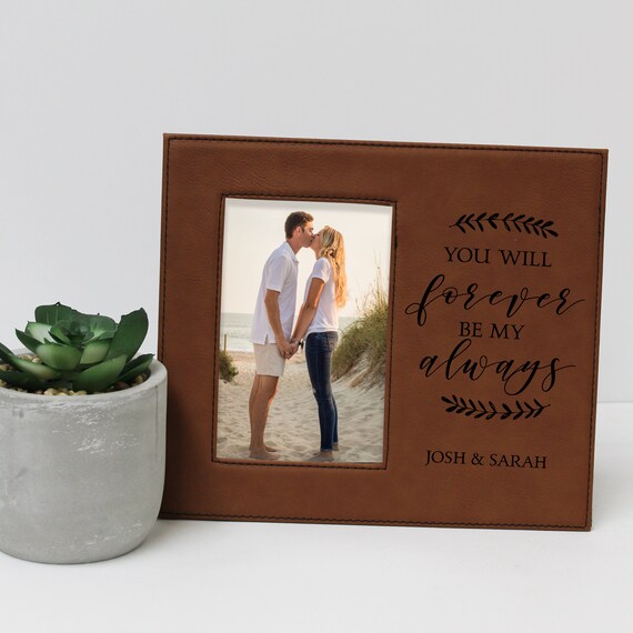 Forever Be My Always Picture Frame Personalized Always - Etsy