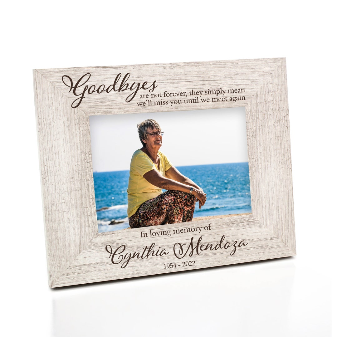 Personalized Memorial Picture Frame Goodbyes Are Not Forever - Etsy