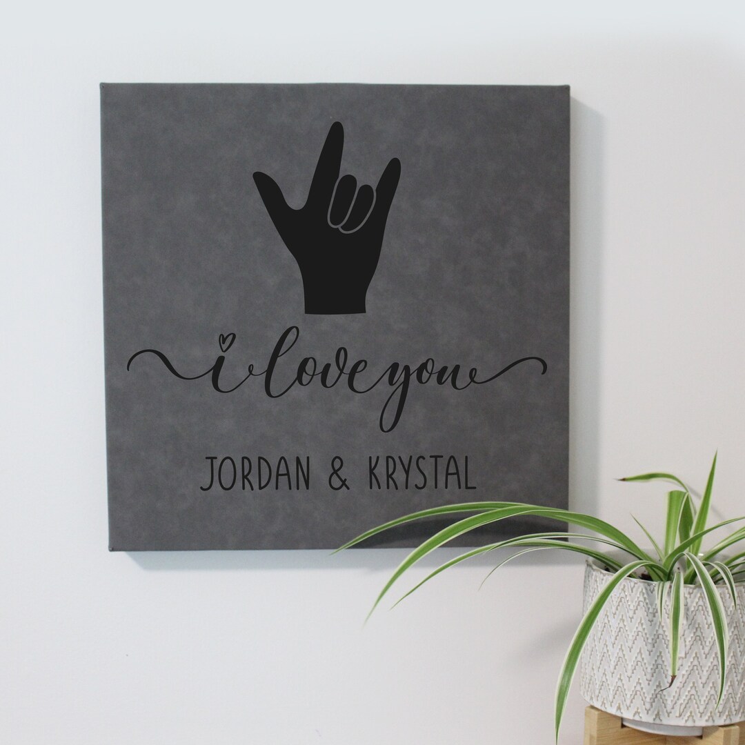 ASL I Love You Wall Sign Sign Language Love Wall Sign Personalized Love ...