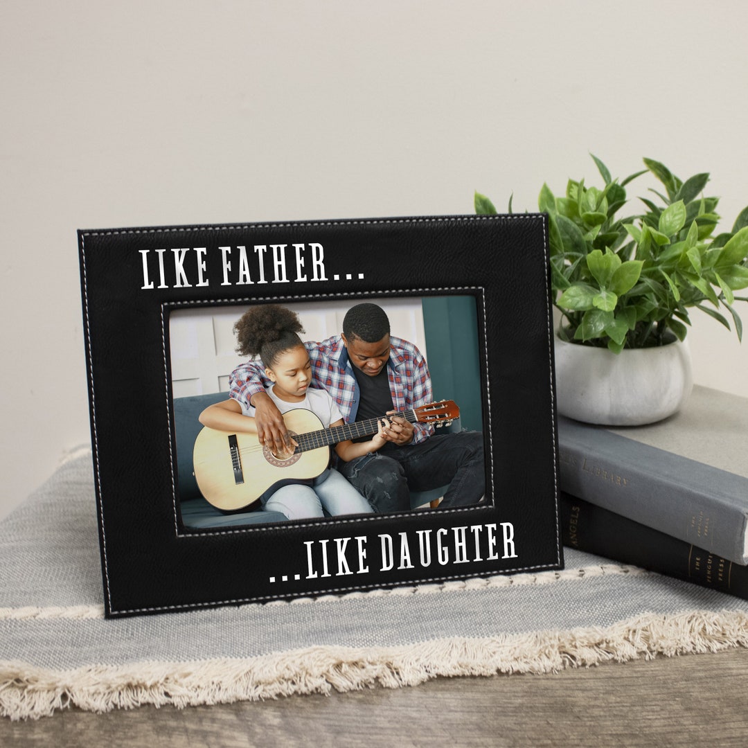 Like Father Like Daughter Frame | Personalized Dad and Daughter Picture ...