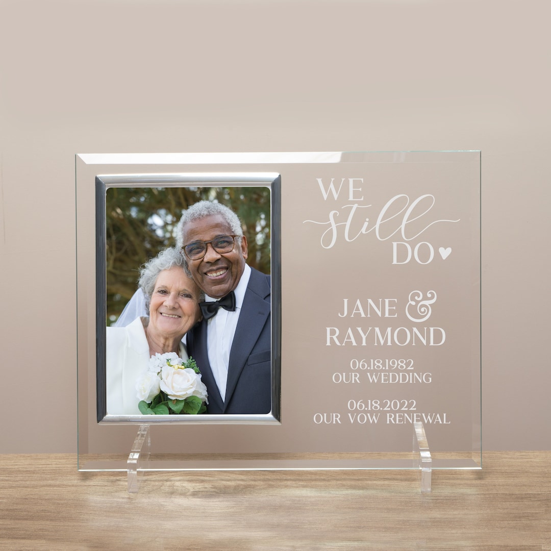 We Still Do Picture Frame | Personalized Vow Renewal Frame | Vow ...