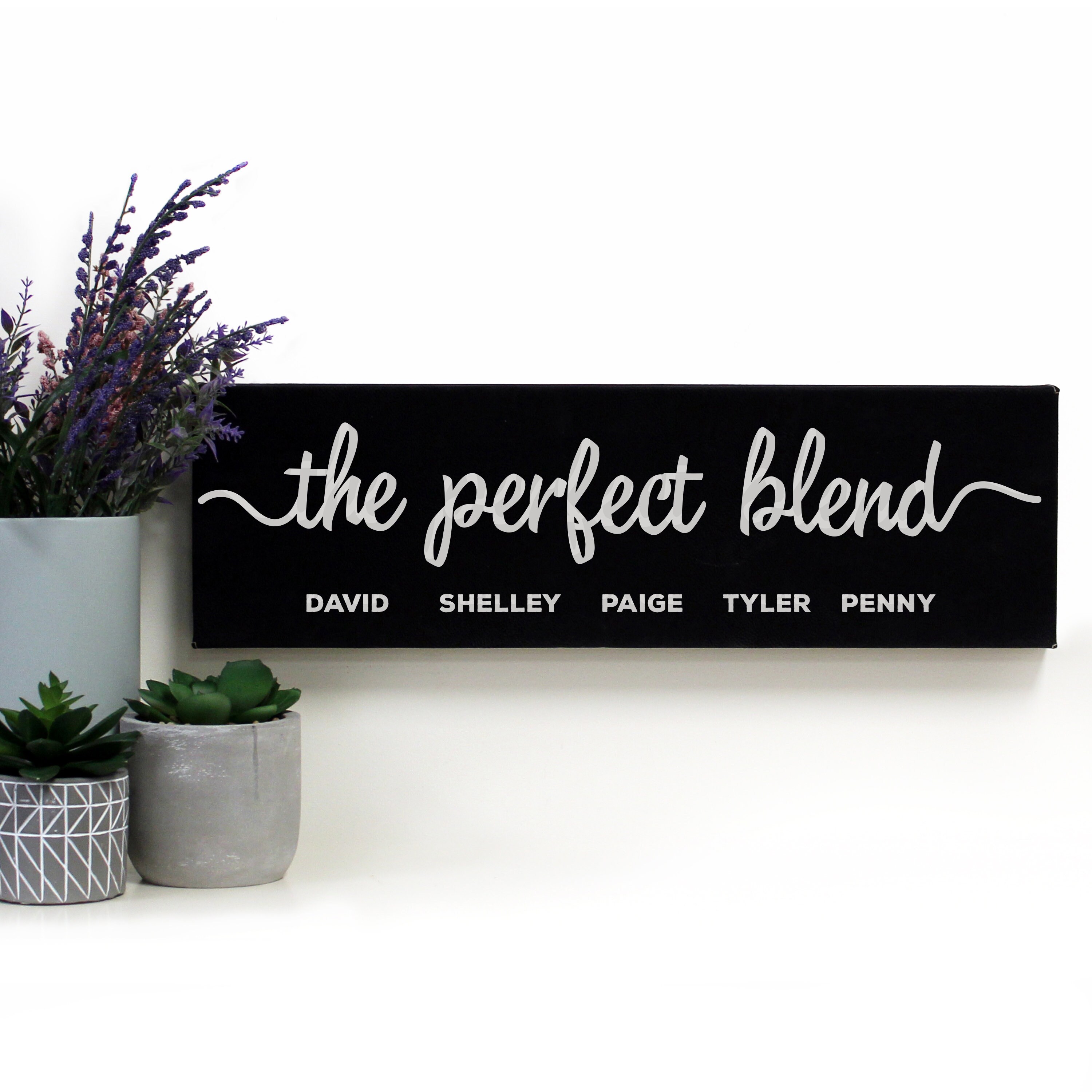 The Perfect Blend Wall Sign Personalized Blended Family Sign | Etsy