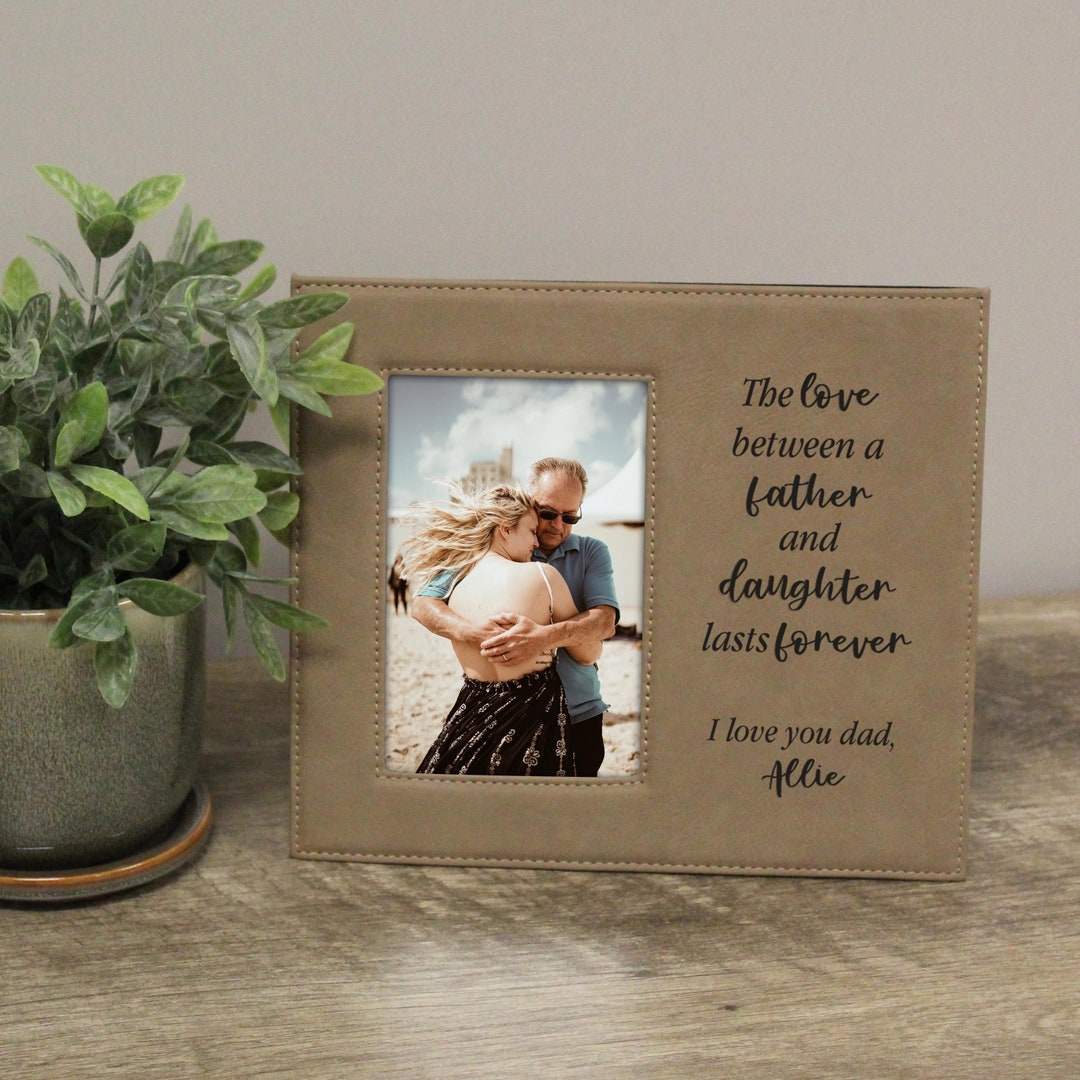 Father Daughter Love Picture Frame | Custom Dad Gift Frame | Father's ...