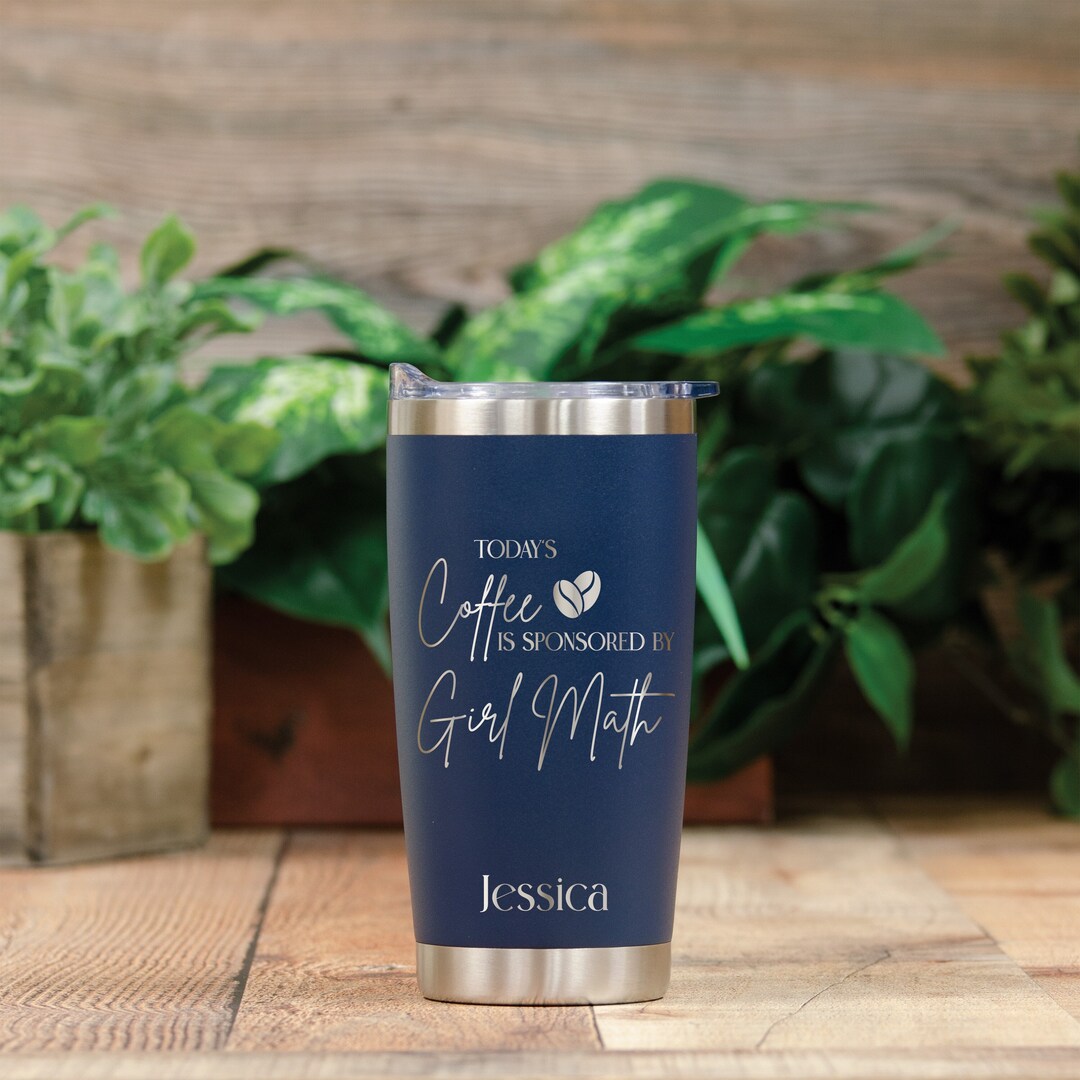 Sponsored by Girl Math Tumbler Personalized Girl Math Coffee Tumbler ...