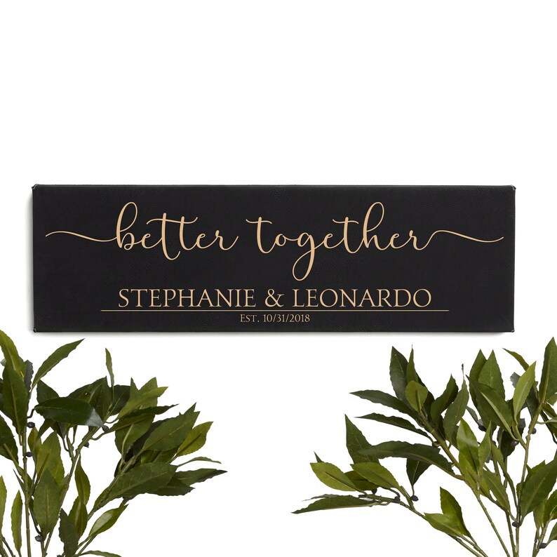 Personalized Better Together Wall Sign Better Together Sign - Etsy