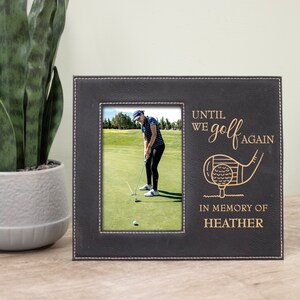 Until We Golf Again Memorial Picture Frame | Personalized Golfer ...