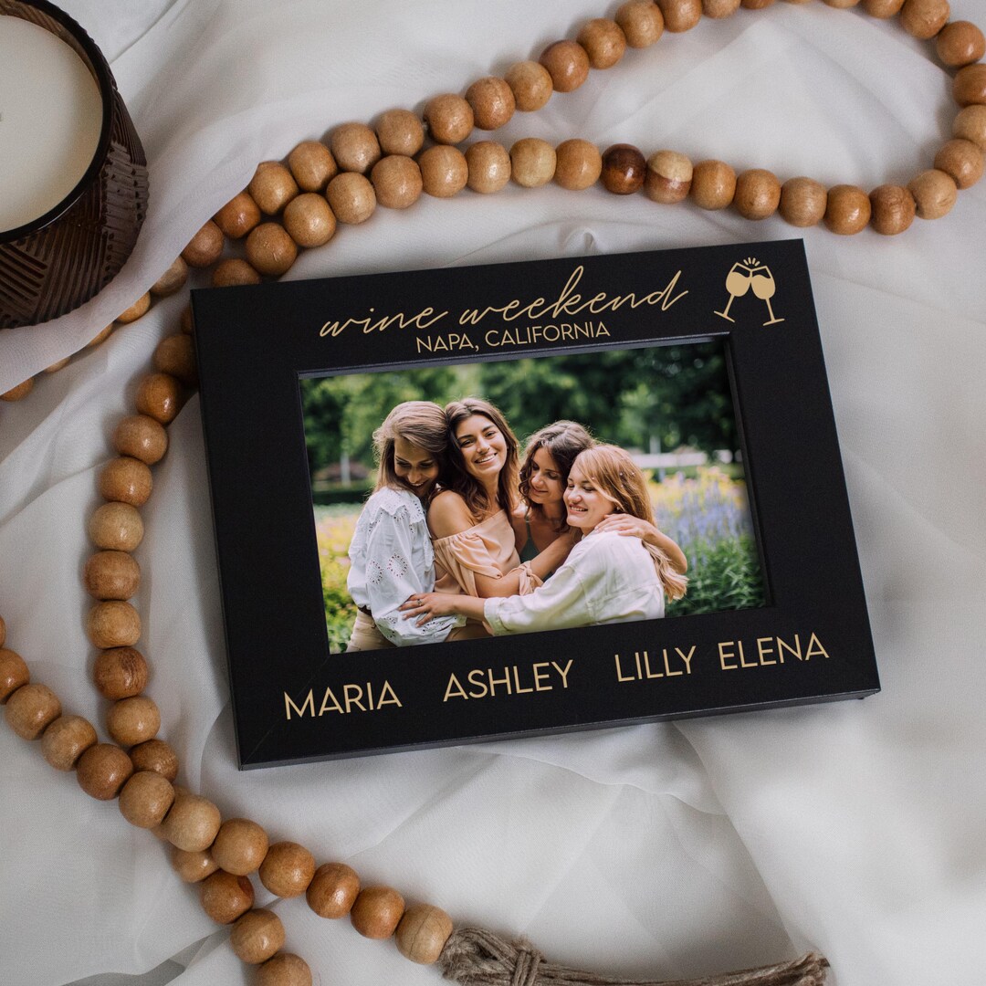 Wine Weekend Picture Frame | Girls Weekend Picture Frame | Wine Friends ...