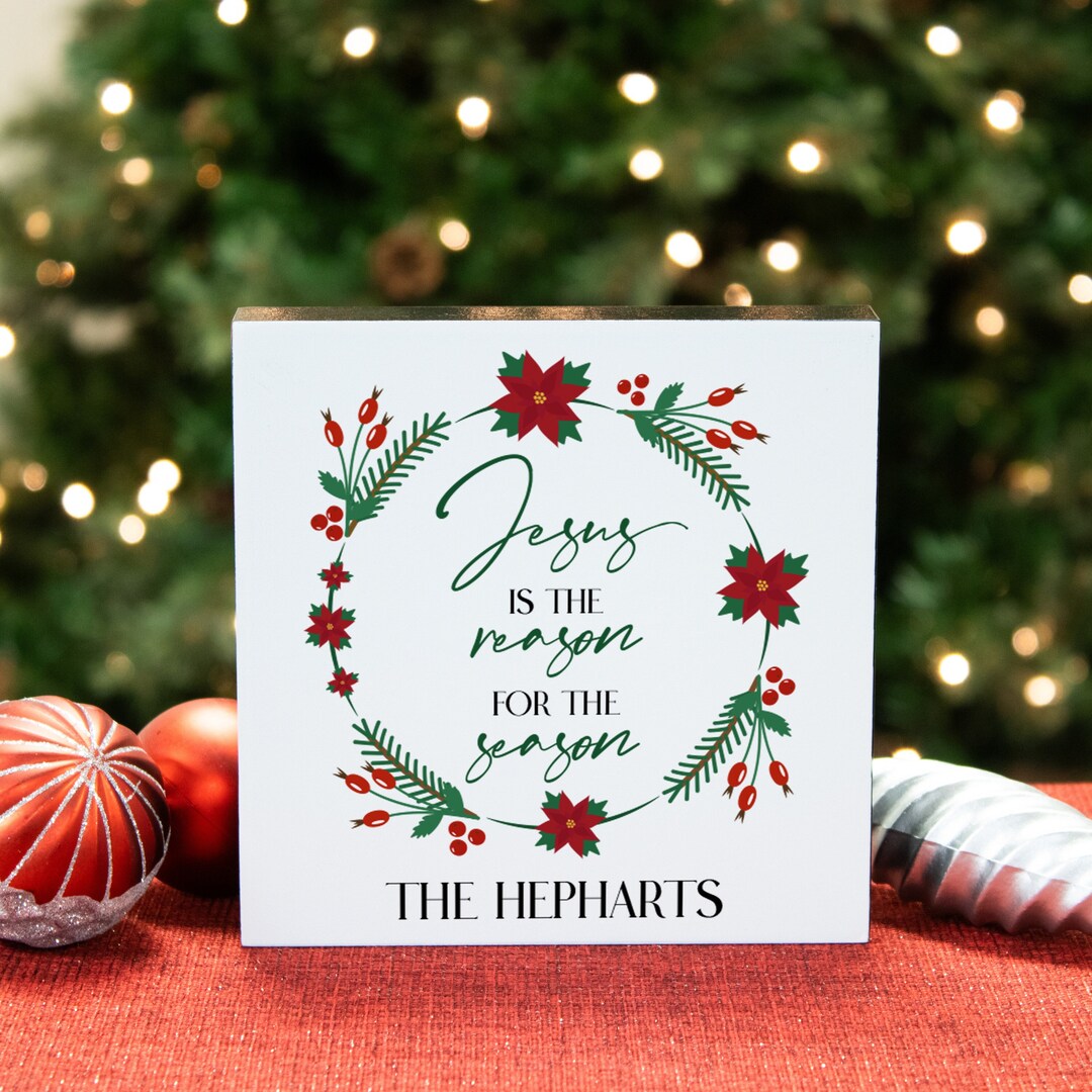 Jesus is the Reason for the Season Decor Sign Personalized Religious ...