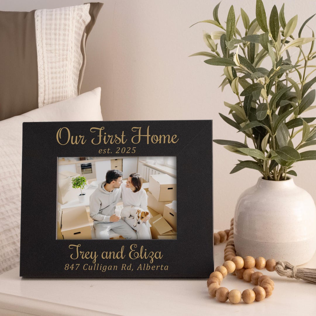 Our First Home Picture Frame Personalized | Gift for First Time Home ...