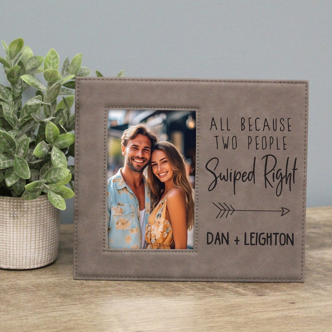 Swiped Right Picture Frame Personalized Swiped Right Photo Gift Gift ...