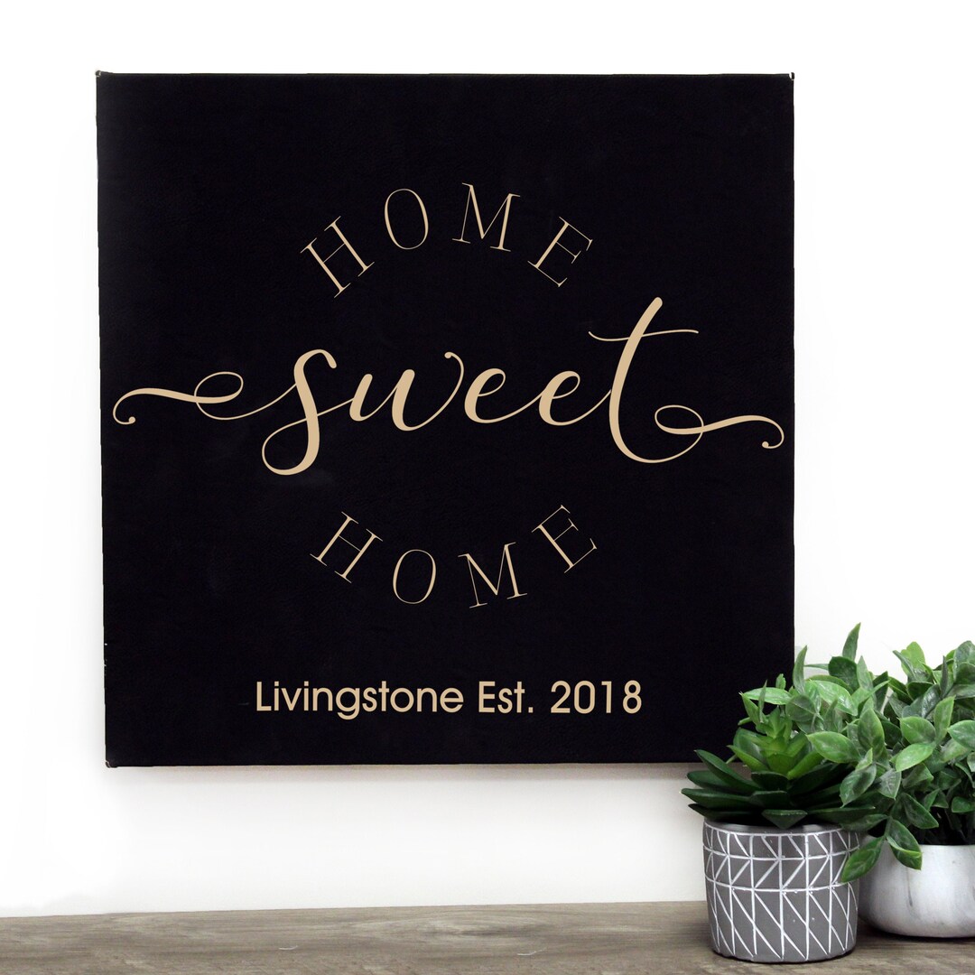 Home Sweet Home Sign Personalized With Name Custom Home - Etsy
