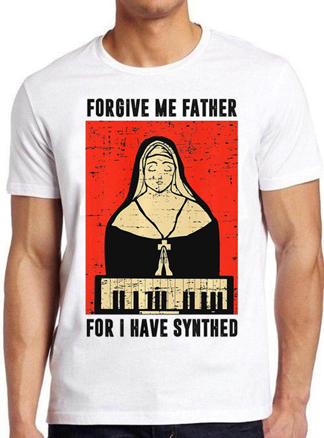 Forgive Me Father for I Have Synthed Nun Synthesizer Slogan Joke Meme ...