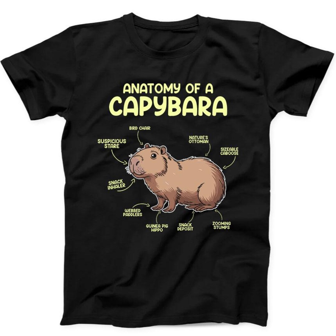 Anatomy of a Capybara Cute Animal Meme Funny Gift Tee Black T Shirt 307 ...